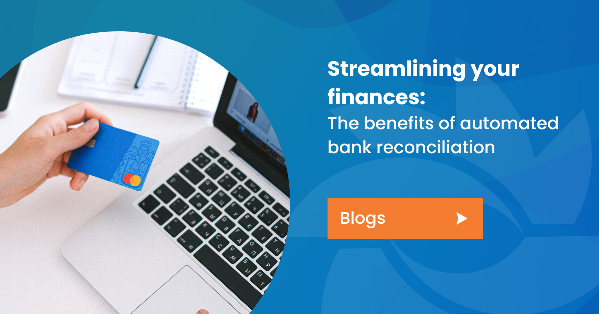 The Benefits of Automated Bank Reconciliation
